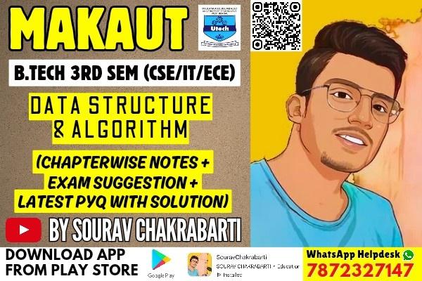 Makaut 3rd Semester CSE DATA STRUCTURE & ALGORITHM Study Materials with ... Makaut 3rd Semester CSE DATA STRUCTURE & ALGORITHM Study Materials with ...