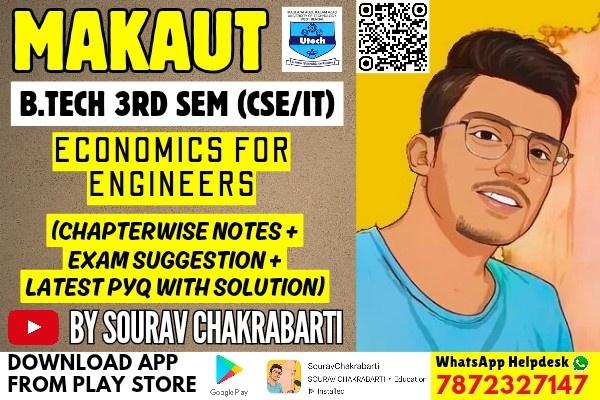 Makaut 3rd Semester CSE ECONOMICS FOR ENGINEERS Study Materials with PYQ🔥 Makaut 3rd Semester CSE ECONOMICS FOR ENGINEERS Study Materials with PYQ🔥