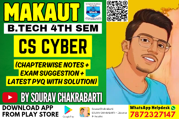 Makaut 4th Semester CSE CYBER SECURITY Study Materials with PYQ🔥 Makaut 4th Semester CSE CYBER SECURITY Study Materials with PYQ🔥